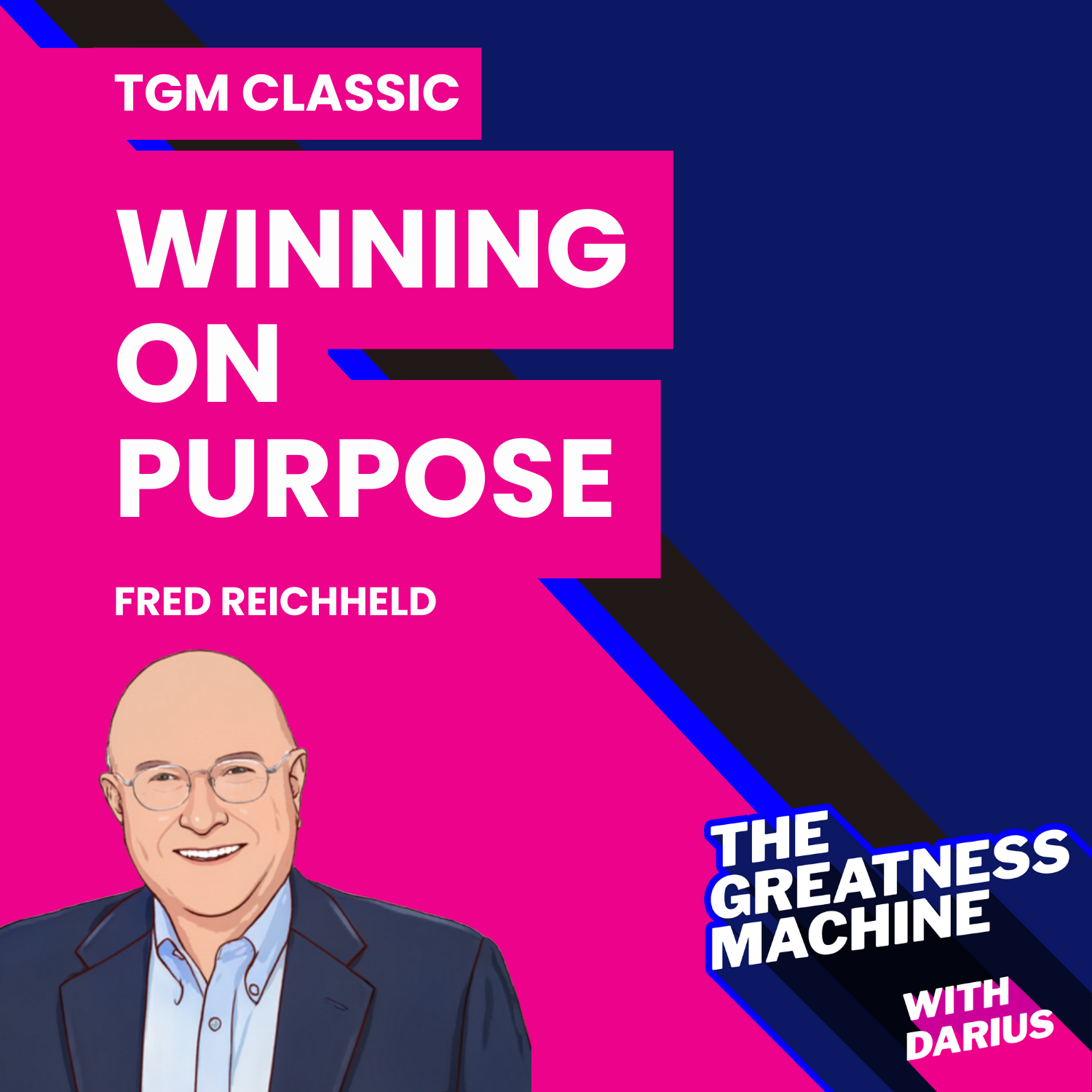 TGM Classic | Fred Reichheld | Bain’s High Priest of Customer Loyalty ...