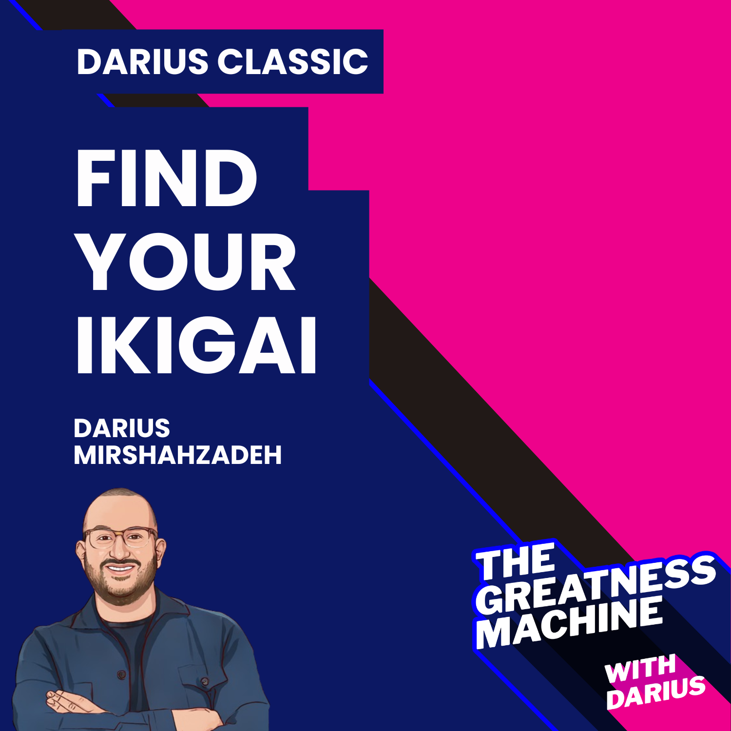 Darius Classic | Find Your Ikigai - The Real Darius