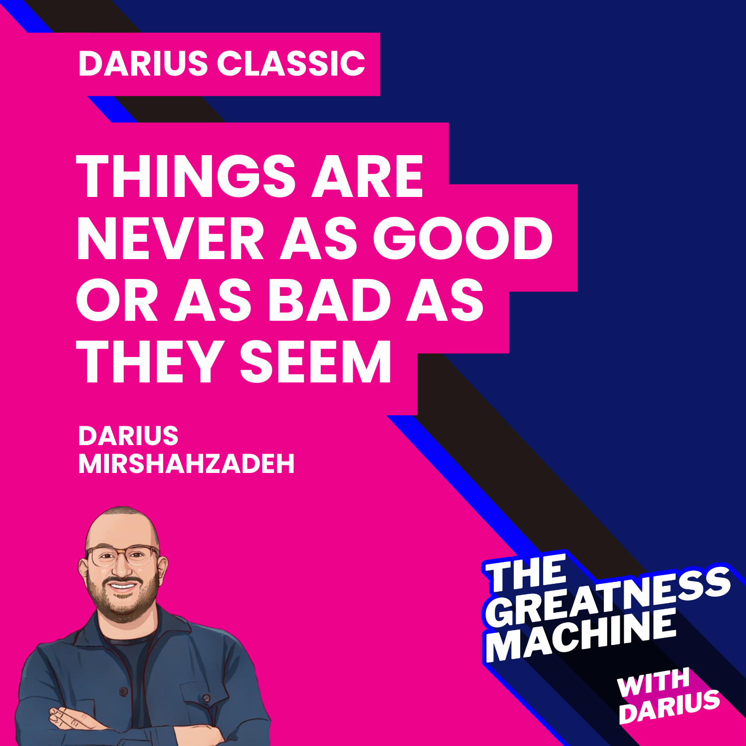 Darius Classic | Things Are Never as Good or as Bad as They Seem - The ...