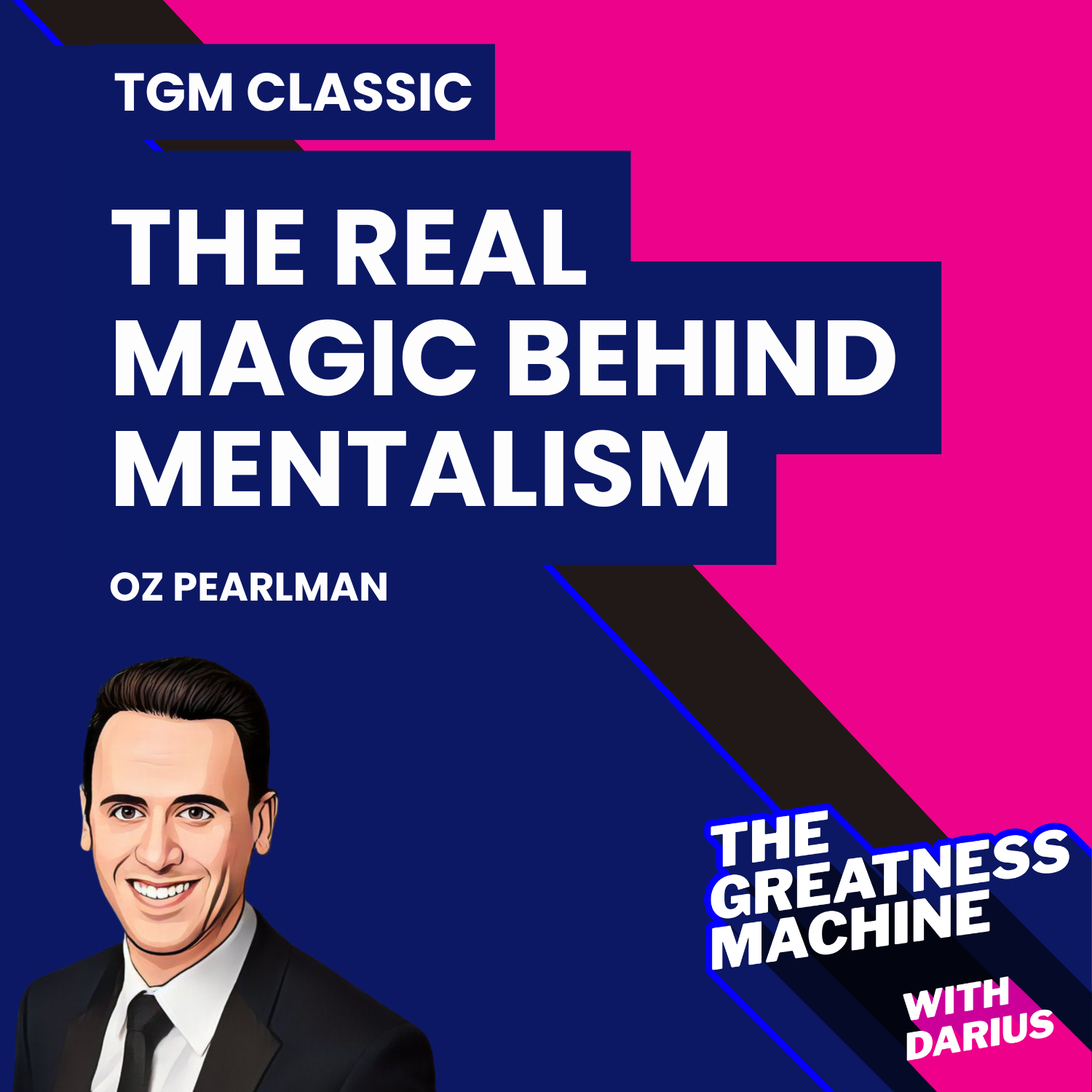 TGM Classic | Oz Pearlman | America's Got Talent Finalist Reveals the ...